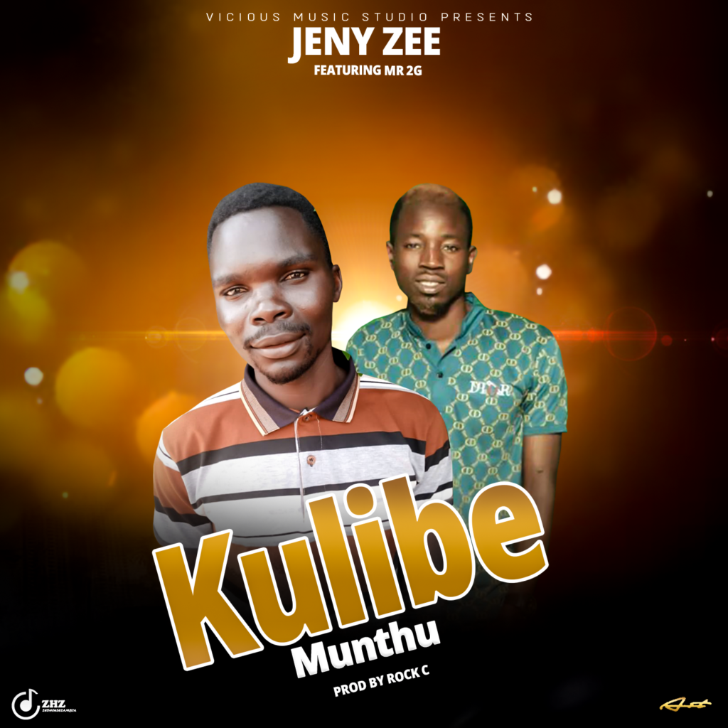 Jeny zee ft Mr 2G-Kulibe Munthu | Zedhousezambia
