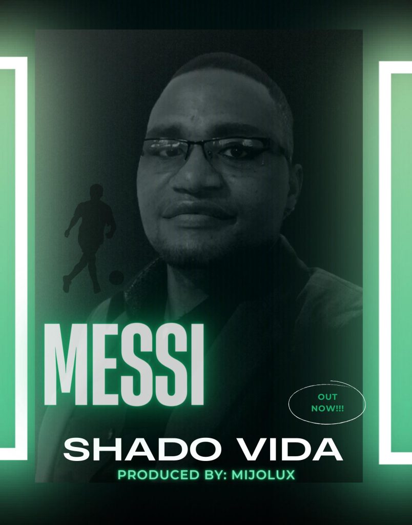 Shado Vida (Mr Shadow)-Messi(Mijolux) | Zedhousezambia