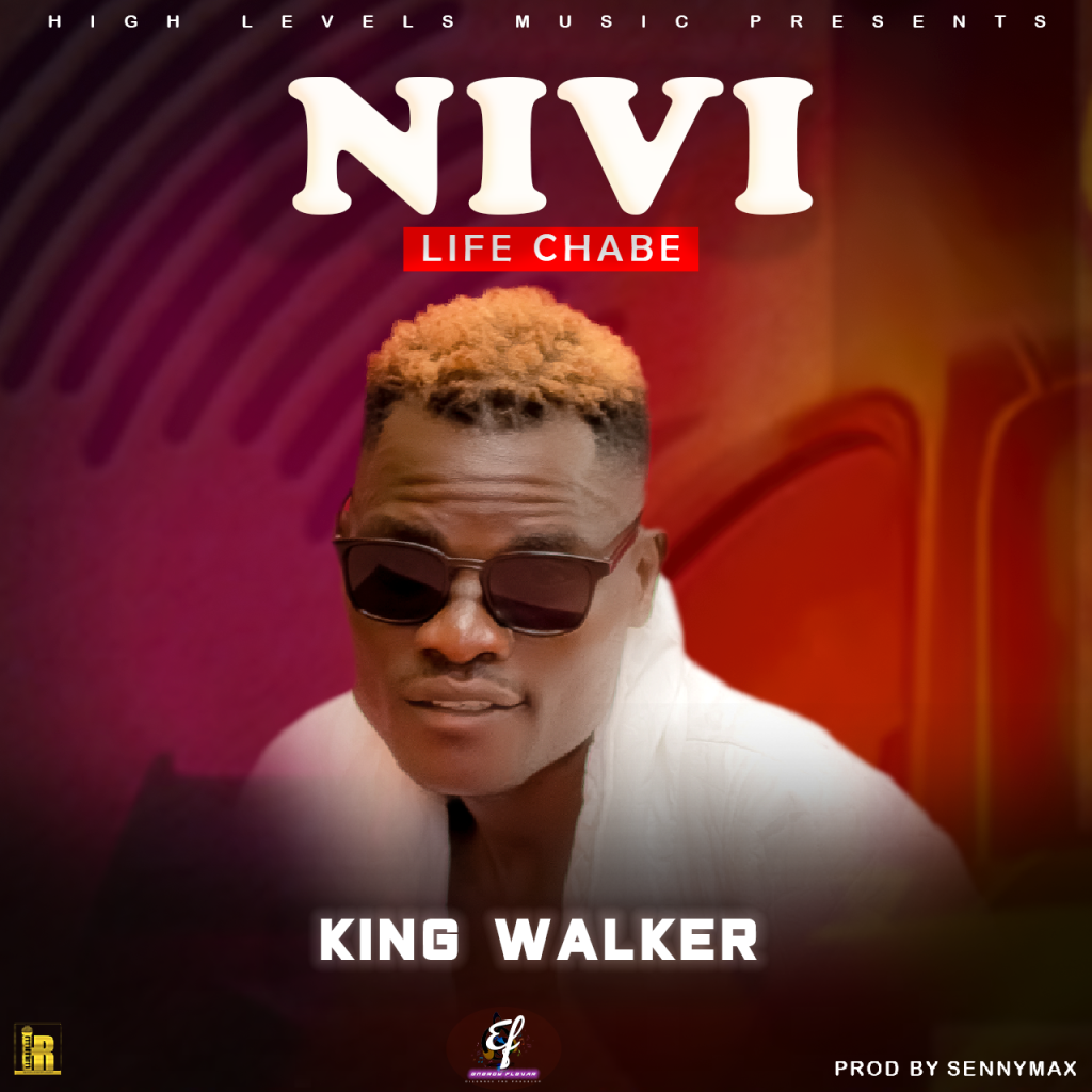 King Walker-Nivi Life Chabe - Zedhousezambia