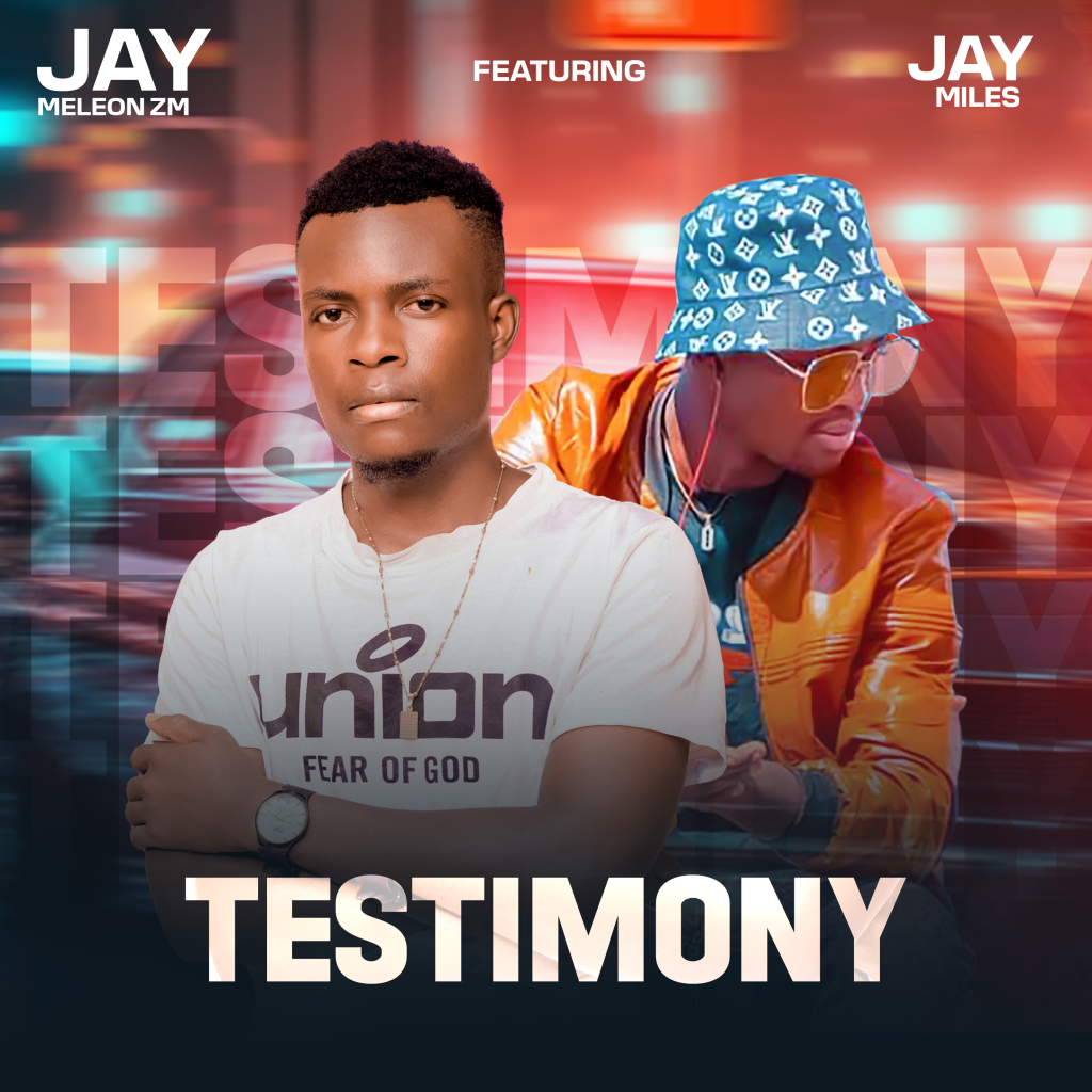 Jay Meleone Feat. Jay Miles-Testmony(Prod. LagerBeats) | Zedhousezambia