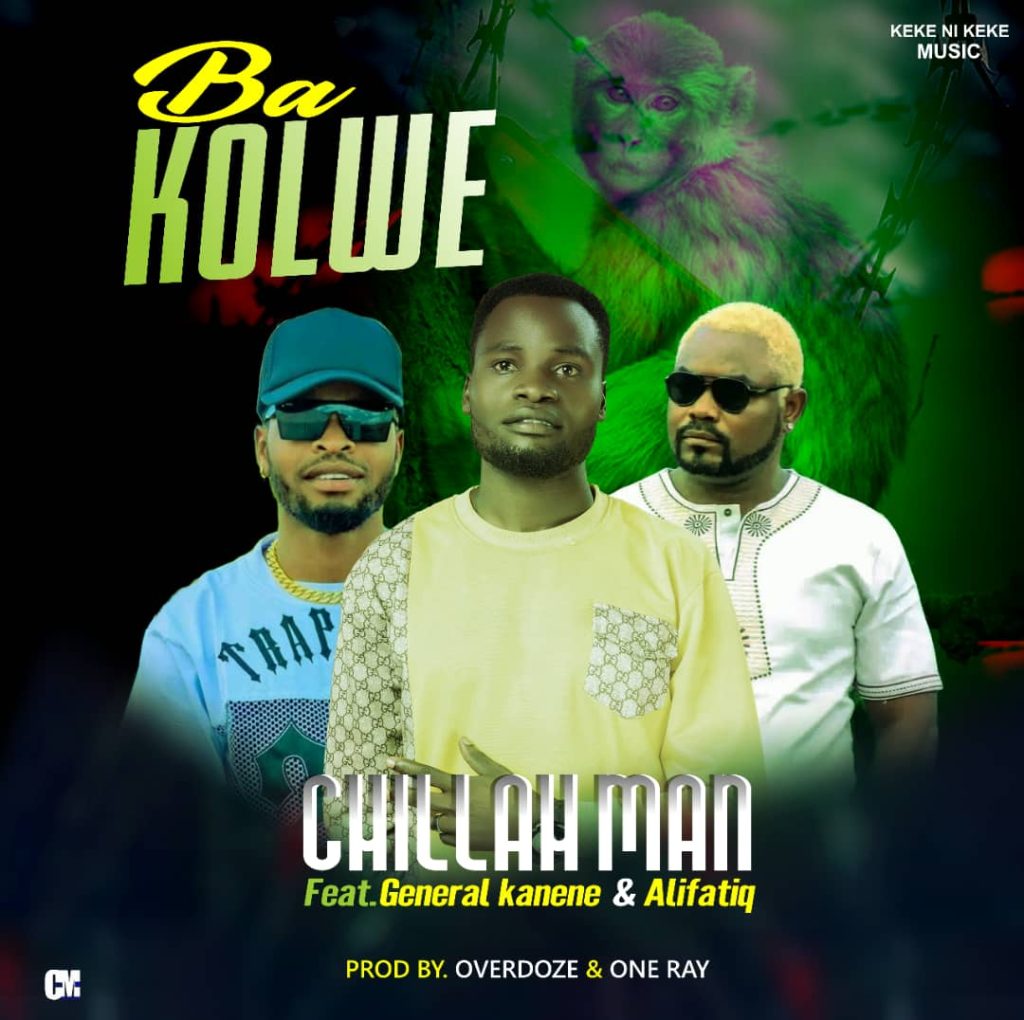 Chillah Man ft General Kanene & Alifatiq-Bakolwe-[Prod by Ray beatz ...