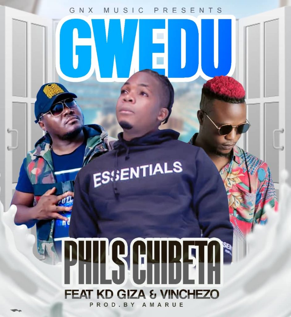 Philz Chibeta ft Vinchenzo X KD Giza-Gwedu(Prod By Amarue @GNX ...