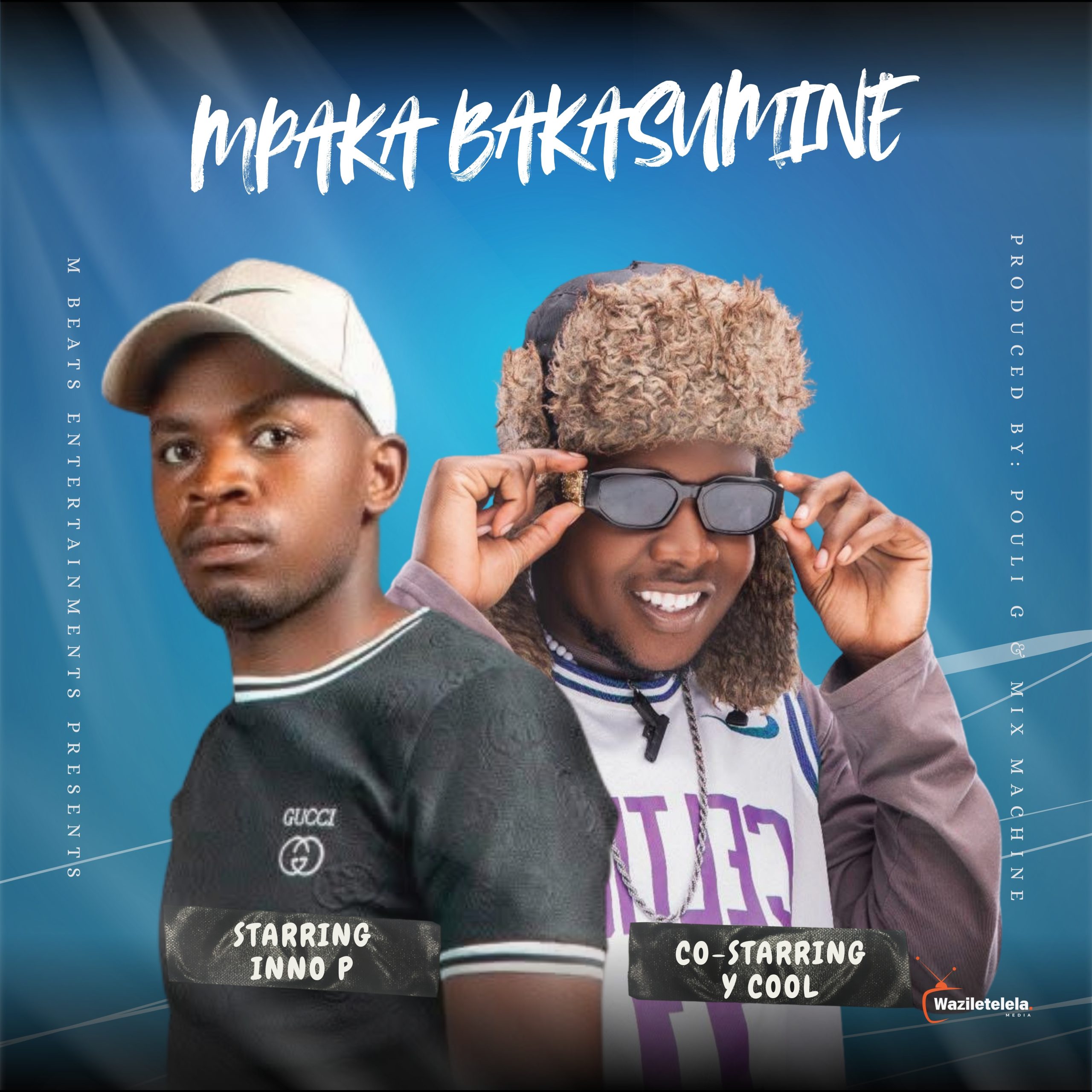 Inno P ft Y Cool -Mpaka Bakasumine (Mixed By. Pouli G & Mix Machine ...